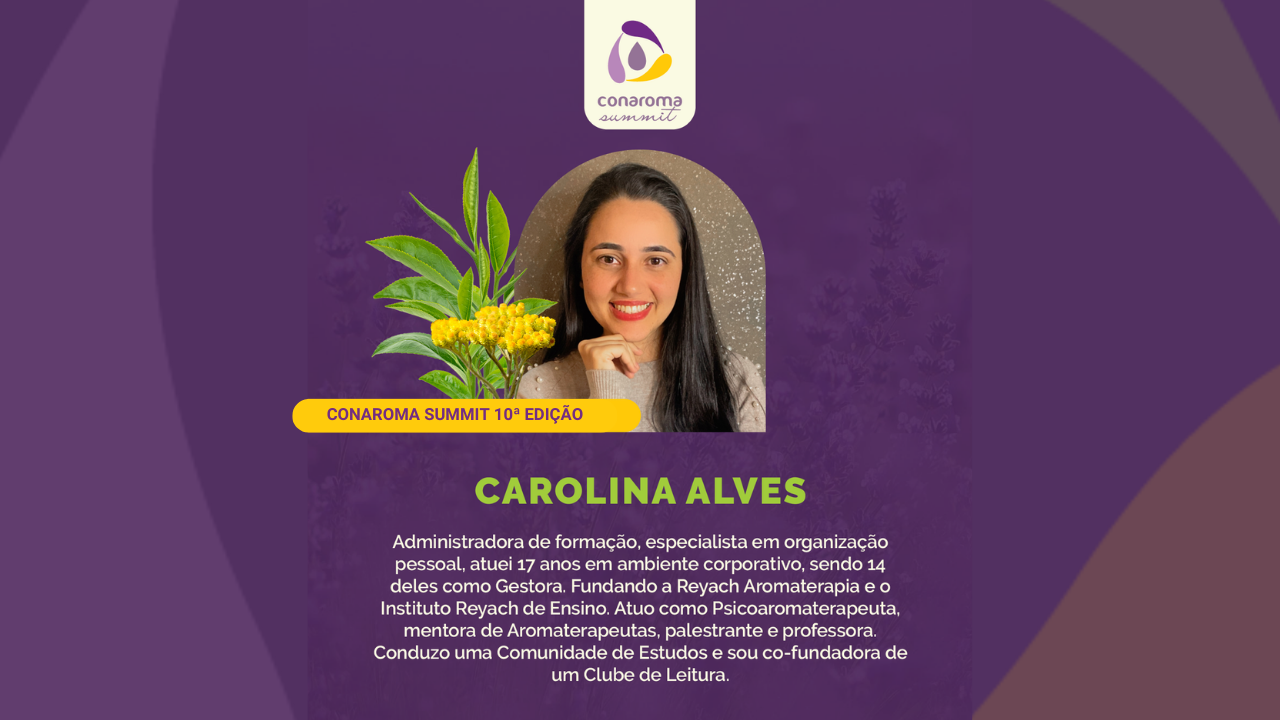 Carolina Alves - Rumo à Excelência: Estruturando seus Estudos para a Prática da Aromaterapia ...